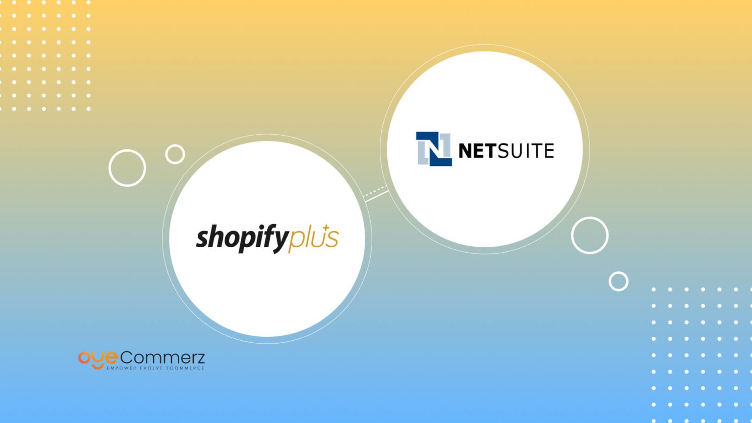 Shopify Plus Integration With NetSuite - Full Guide